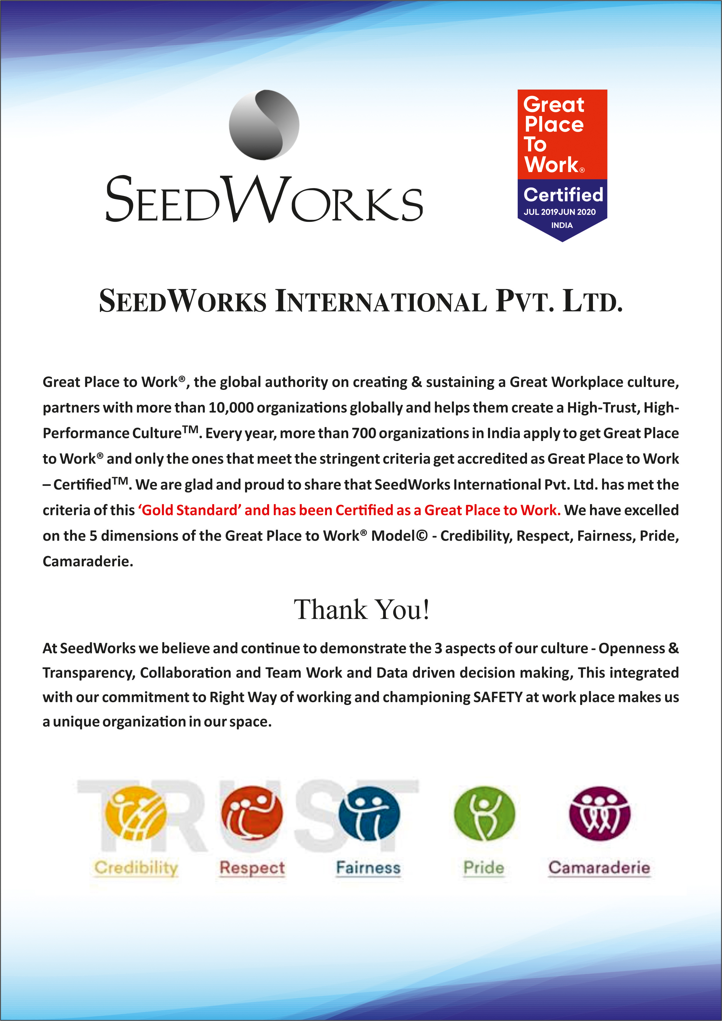 SeedWorks has met the criteria of Gold Standard and has been certified ...